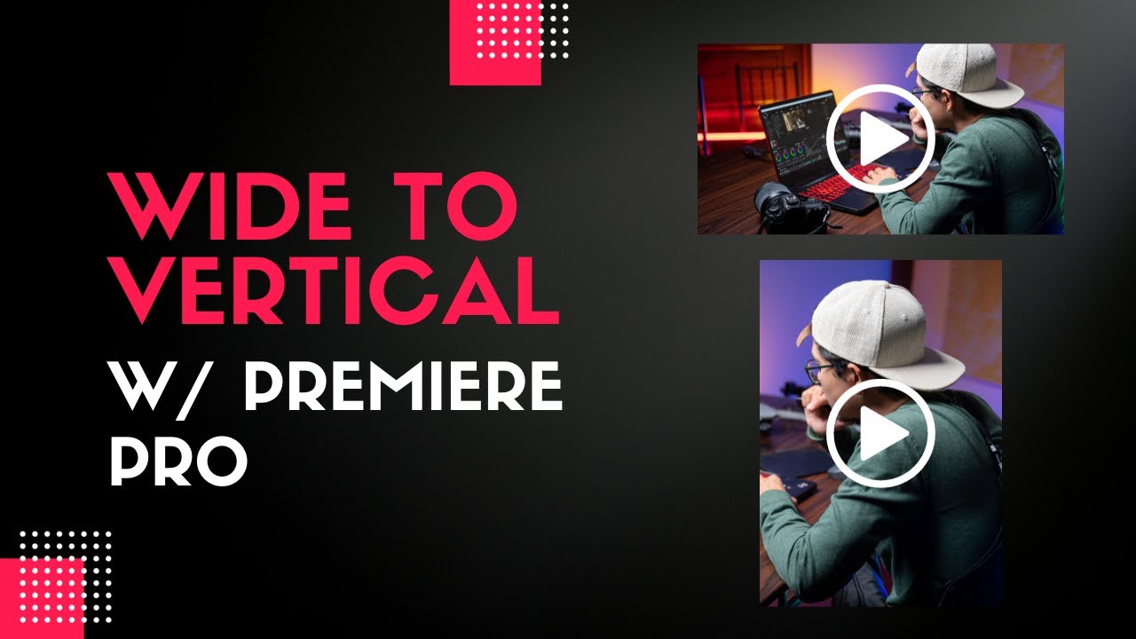 How To Transform Wide Videos to Vertical Format in Premiere Pro | For Social Media (Youtube ...